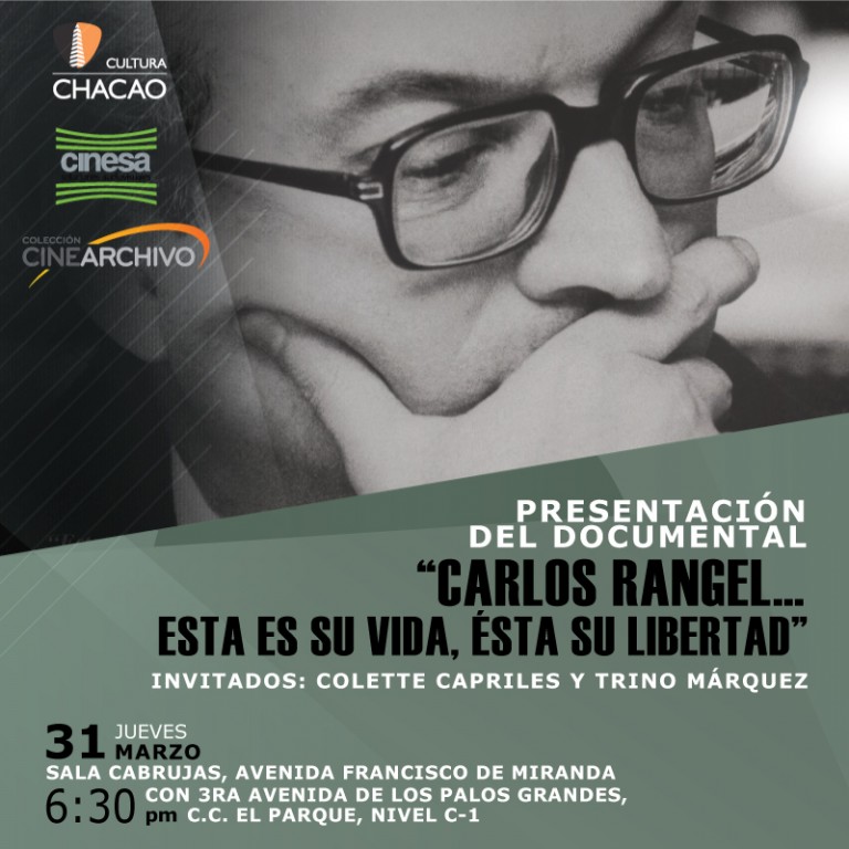 Documental biográfico sobre Carlos Rangel se presenta en la Sala ...
